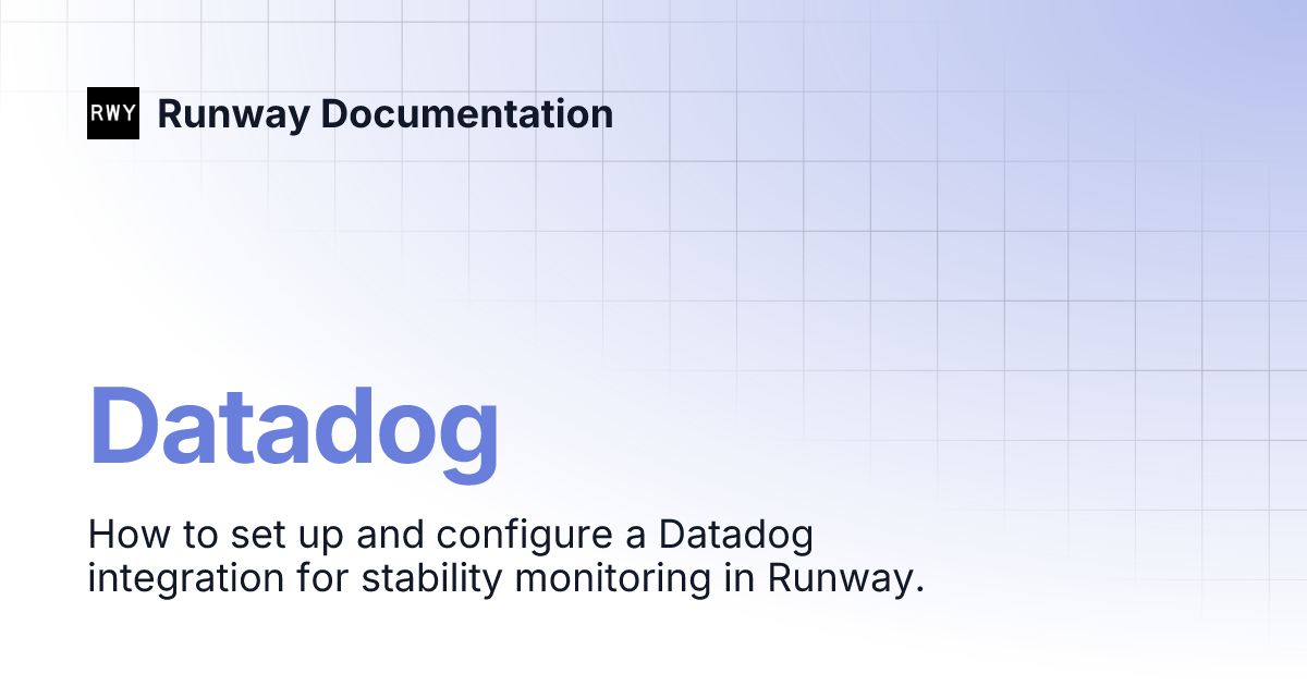 Datadog | Runway Documentation
