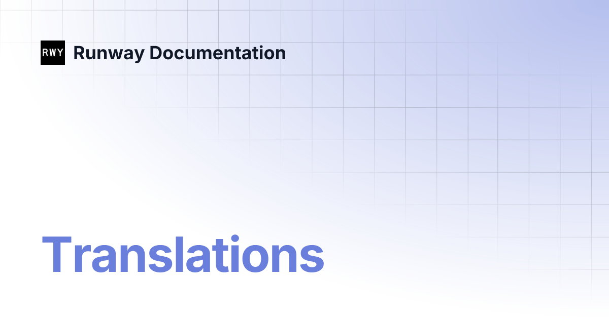 Translations | Runway Documentation
